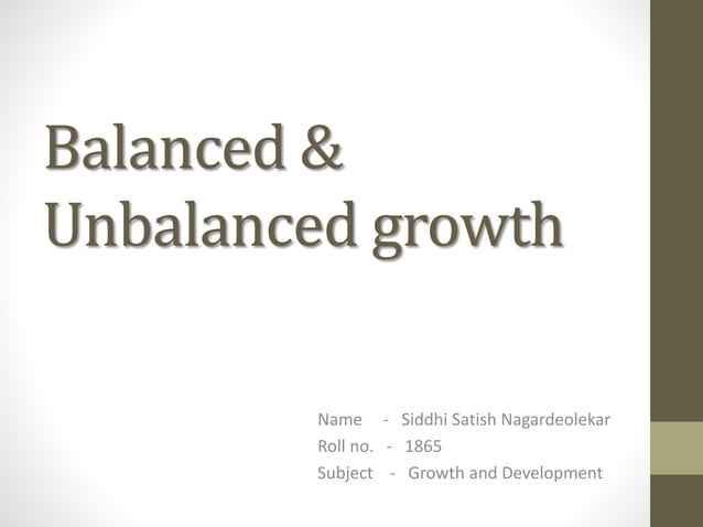 Balanced & unbalanced growth | PPTX | Business Accounting & Finance ...