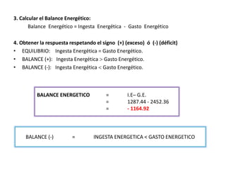 Balance energetico, adecuacion a la dieta | PPTX