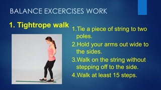 BALANCE EXERCISE.pptx nljjjbighbhgjhghgh | PPTX