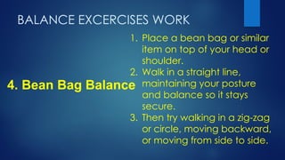 BALANCE EXERCISE.pptx nljjjbighbhgjhghgh | PPTX