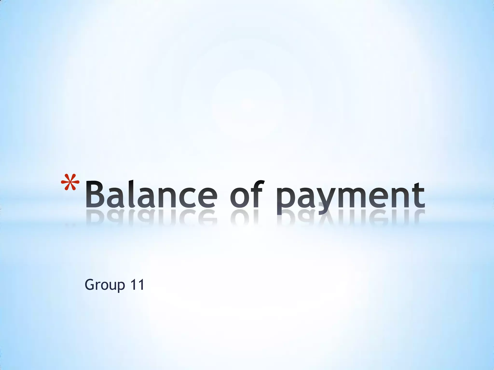 Balance of payment | PPTX