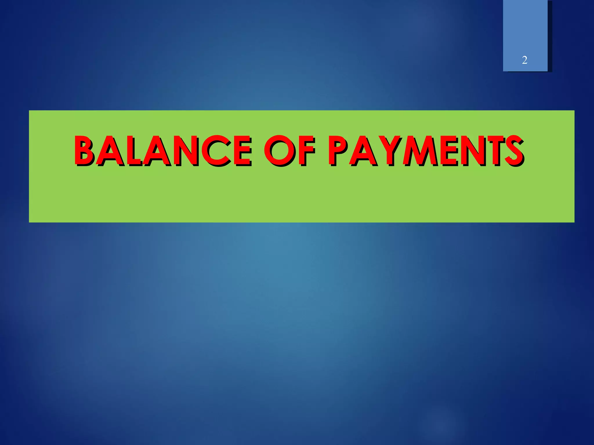 Balance of payment | PPT