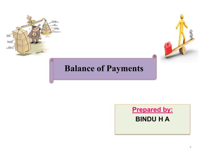 Balance of Payments | PPTX | Business Accounting & Finance | Business
