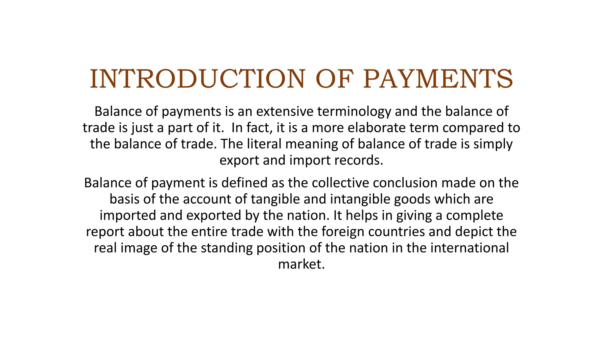 BALANCE OF PAYMENTS and balance of trade.pptx