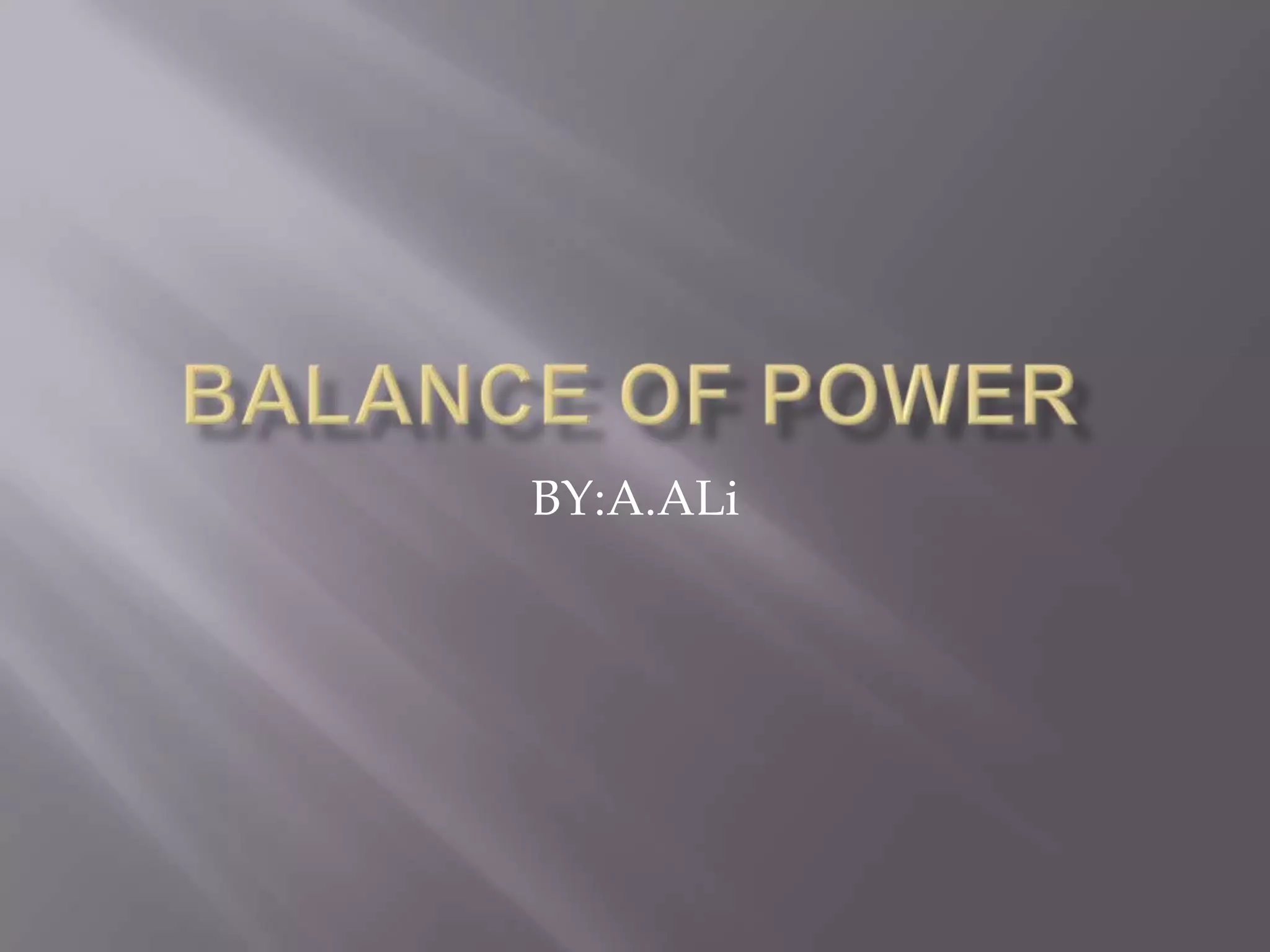 Balance Of Power | PPTX