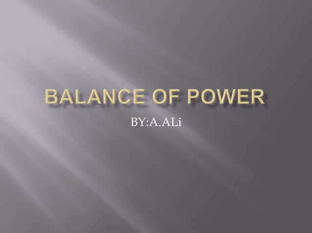 Balance Of Power | PPTX