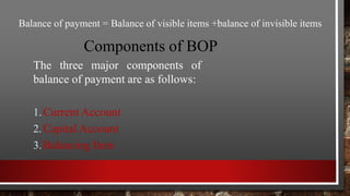Balance of trade & balance of payment | PPTX