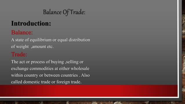 Balance of trade & balance of payment | PPTX