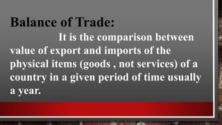 Balance of trade & balance of payment | PPTX