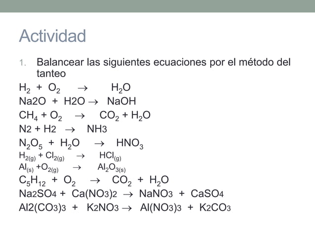 Balanceo De Ecuaciones Metodo Del Tanteo Tema 3 Ppt