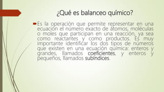 Balanceo quimico | PPTX