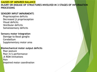 BALANCE PPT- Definition, Types, causes of impaired balance | PPTX