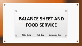 Balance sheet and food service | PPTX
