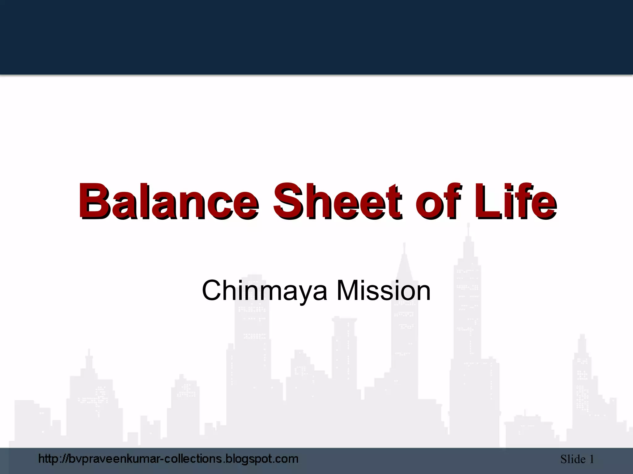 Balance sheet of life | PPT