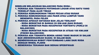 dinamic wheel balancer roda Teknik kendaraan ringan otomotif | PPT