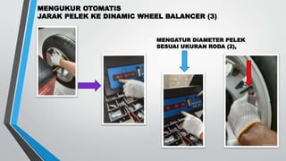 dinamic wheel balancer roda Teknik kendaraan ringan otomotif | PPT
