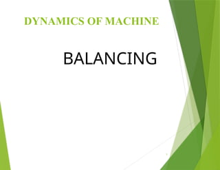 types of balancing in dynamics of machine | PPTX | Physics | Science