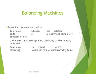 types of balancing in dynamics of machine | PPTX | Physics | Science