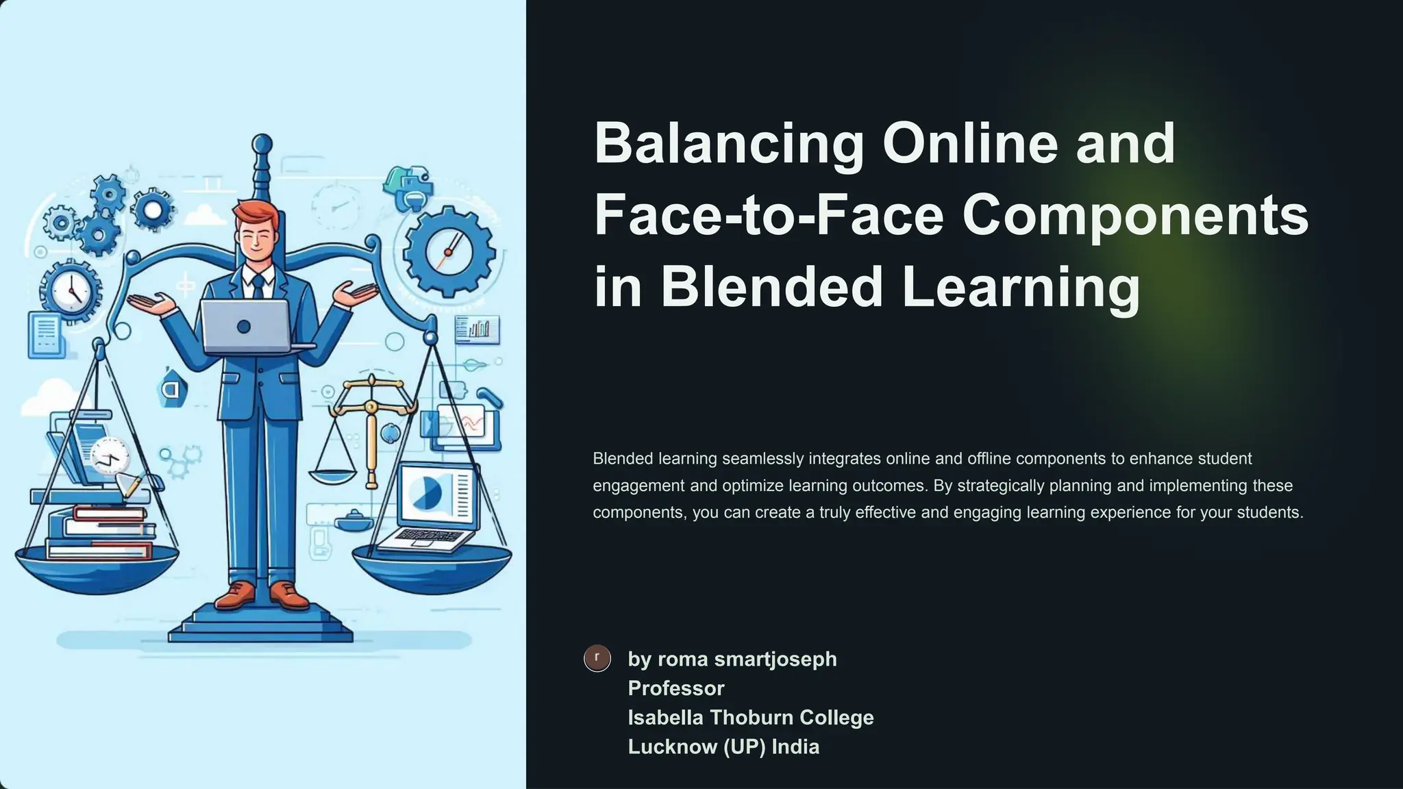Balancing-Online-and-Face-to-Face-Components-in-Blended-Learning.pptx