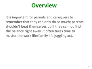 Balancing work and kids | PPTX