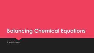 Balancing chemical equations | PPT