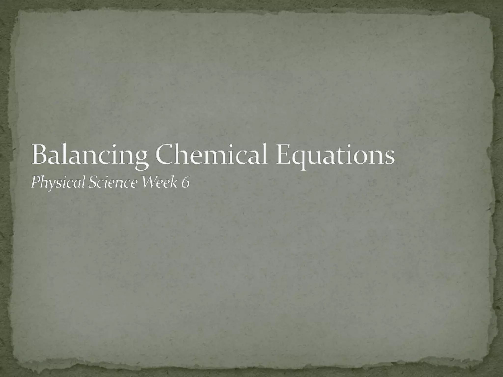 Balancing_Chemical_Equations.pptx