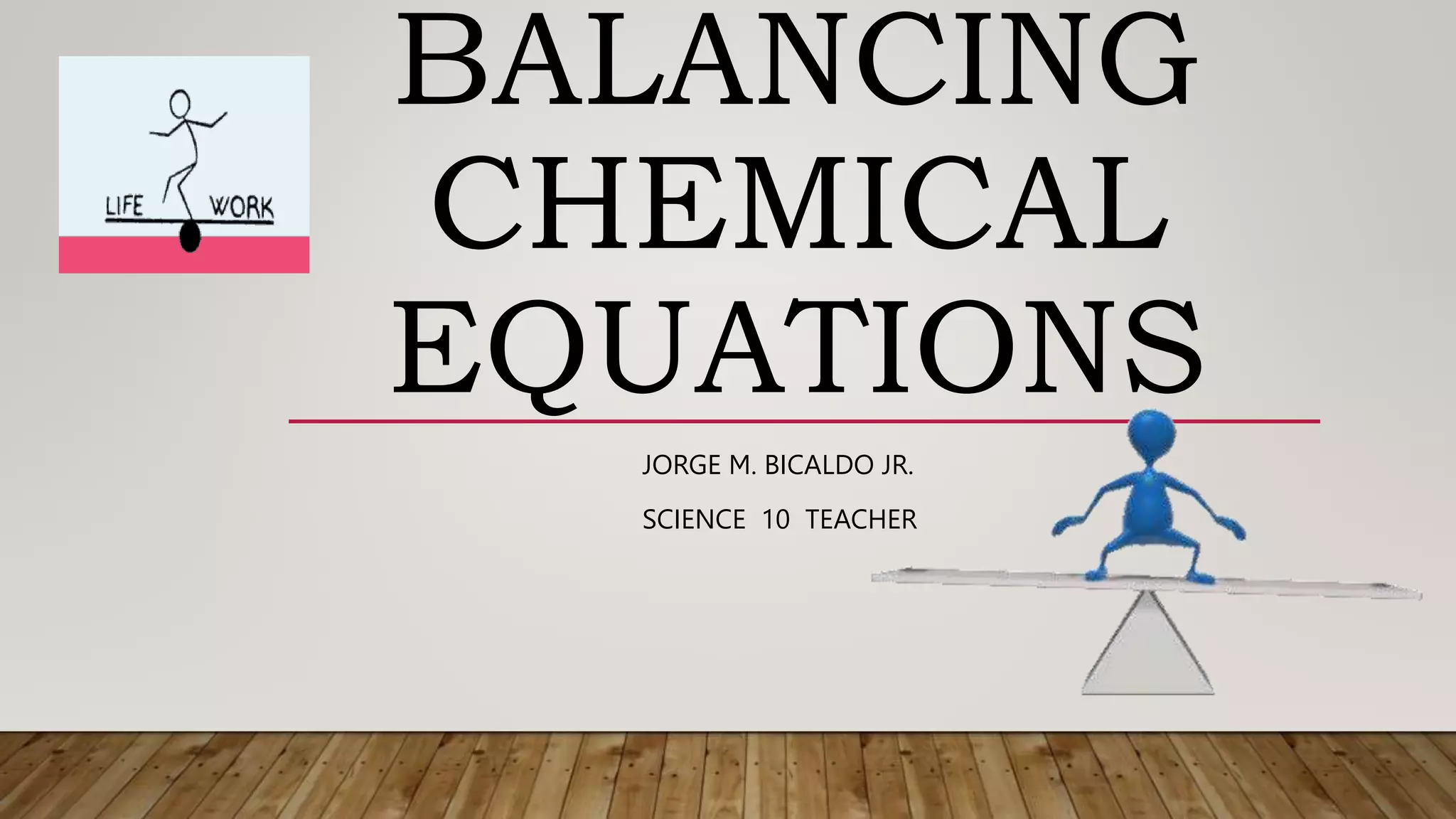 Balancing CHEMICAL EQUATIONS.pptx