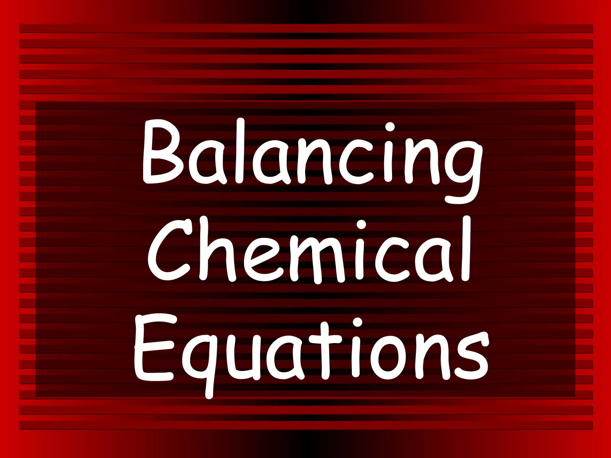 Balancing equations | PPT