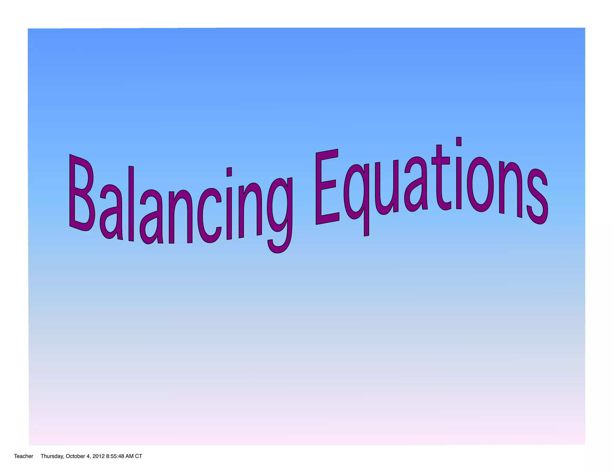 Balancing equations | PPT
