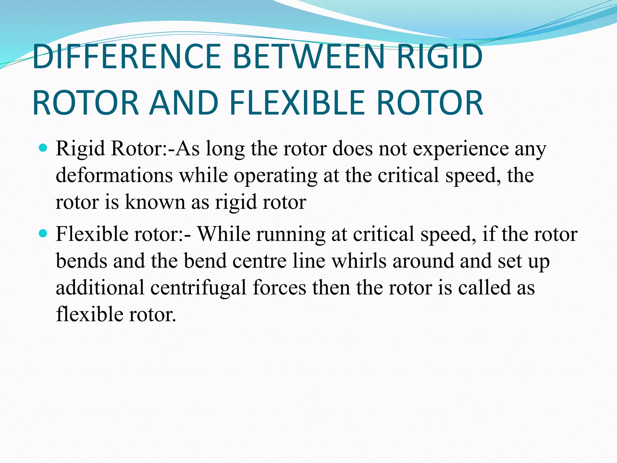 Balancing of rigid rotor and balancing of flexible rotor-A Review | PPTX