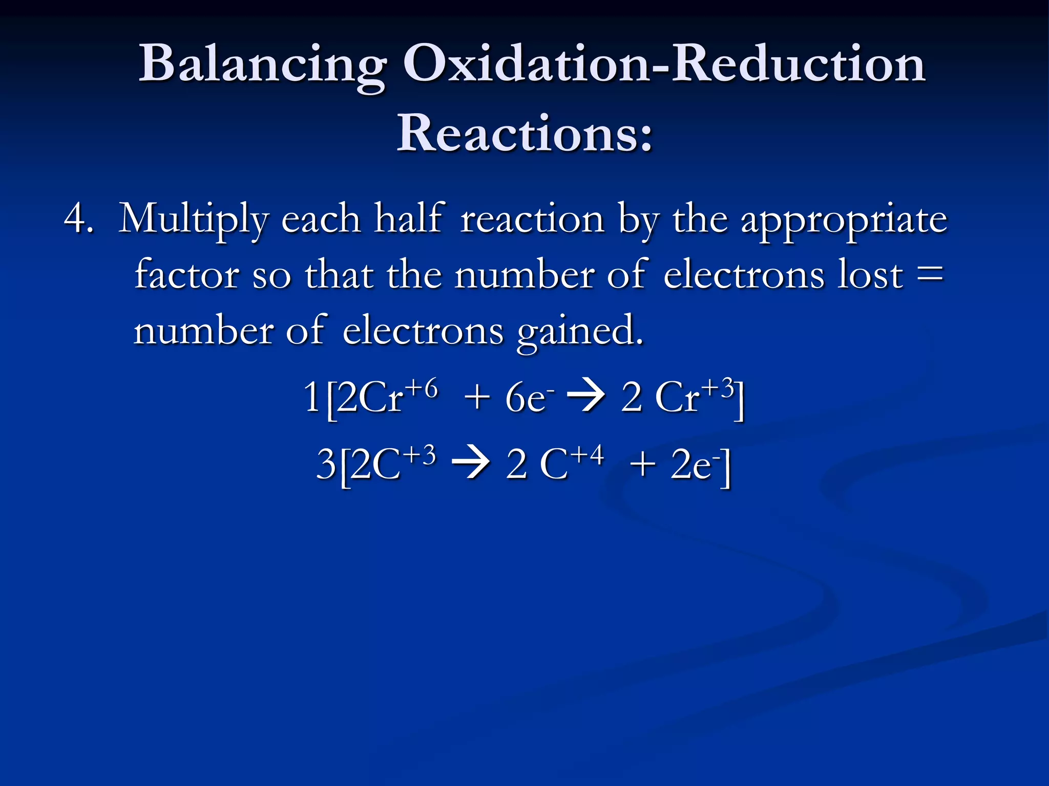 BalancingOxidation-ReductionReactions.ppt