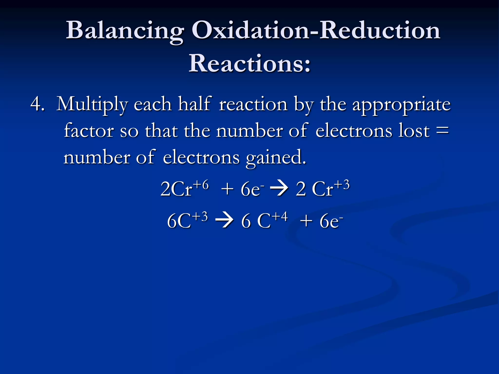 BalancingOxidation-ReductionReactions.ppt