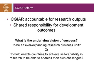 Balancing the equation: CGIAR and Capacity Development in National AR4D ...