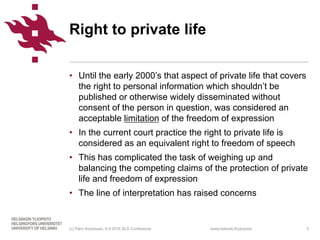 Balancing the freedom of expression and right to private life ...