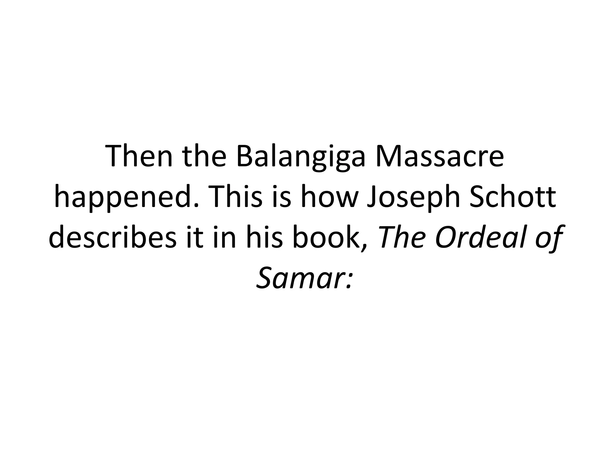 Balangiga Massacre | PPTX
