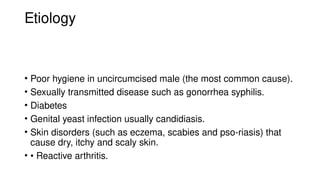 Balanitis.pptx THIS PPT IS SPECIALLY DESIGNED FOR BSC NURSING | PPTX