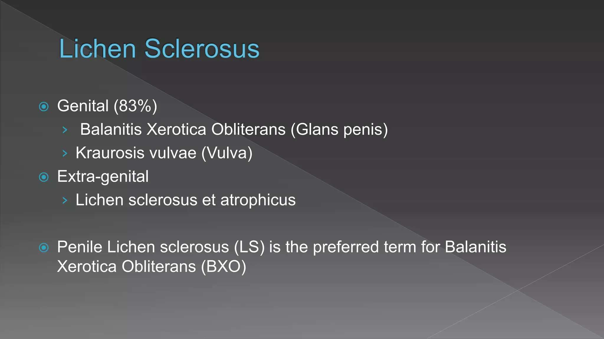 Balanitis Xerotica Obliterans (BXO) / Penile Lichen Sclerosus | PPTX