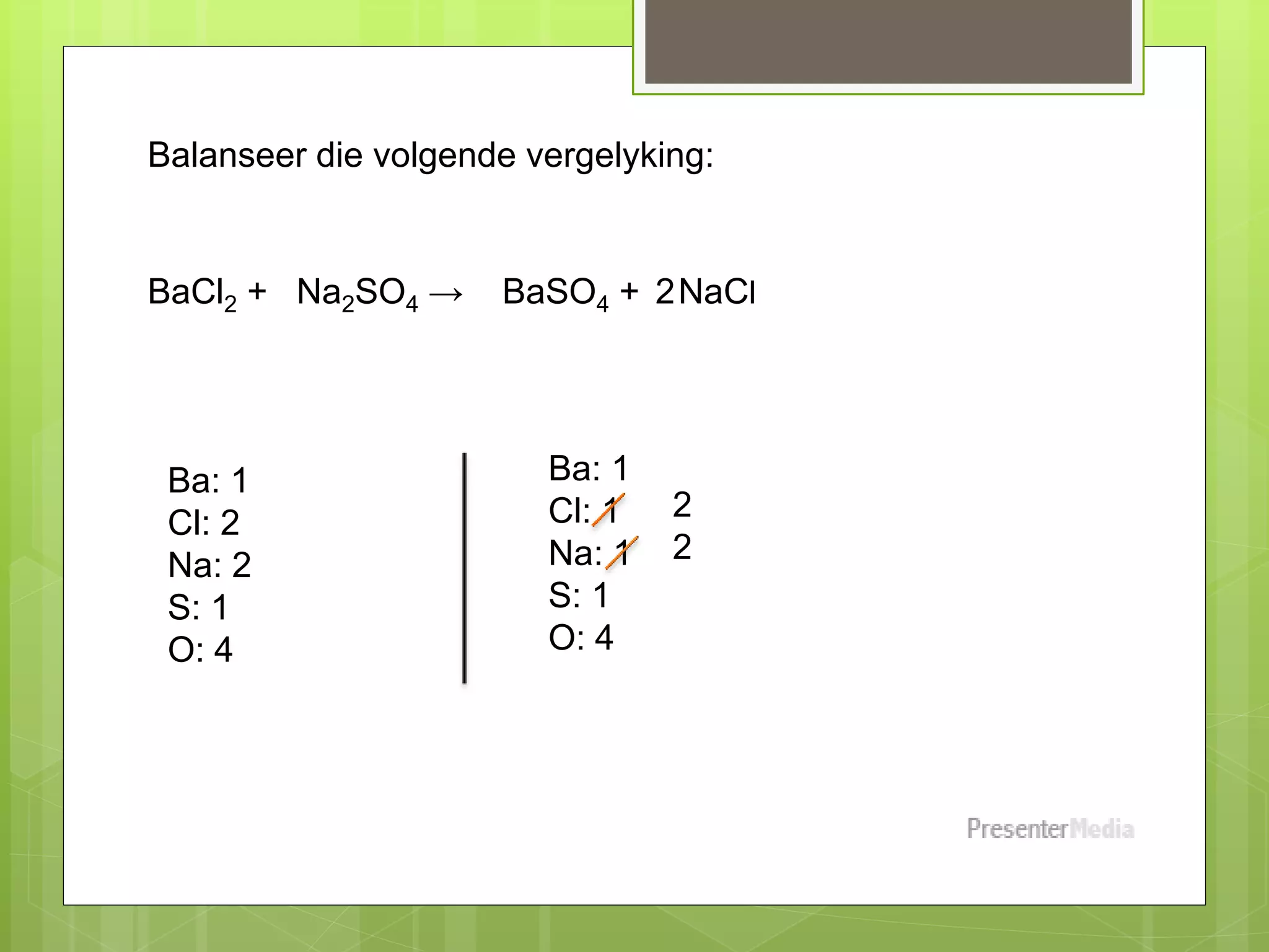 Balansering van chemiese reaksies | PPTX