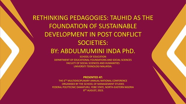 Rethinking Pedagogies: Tauhid as the foundation of sustainable ...
