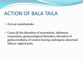 Bala taila abhyanga in sutika paricharya | PPTX