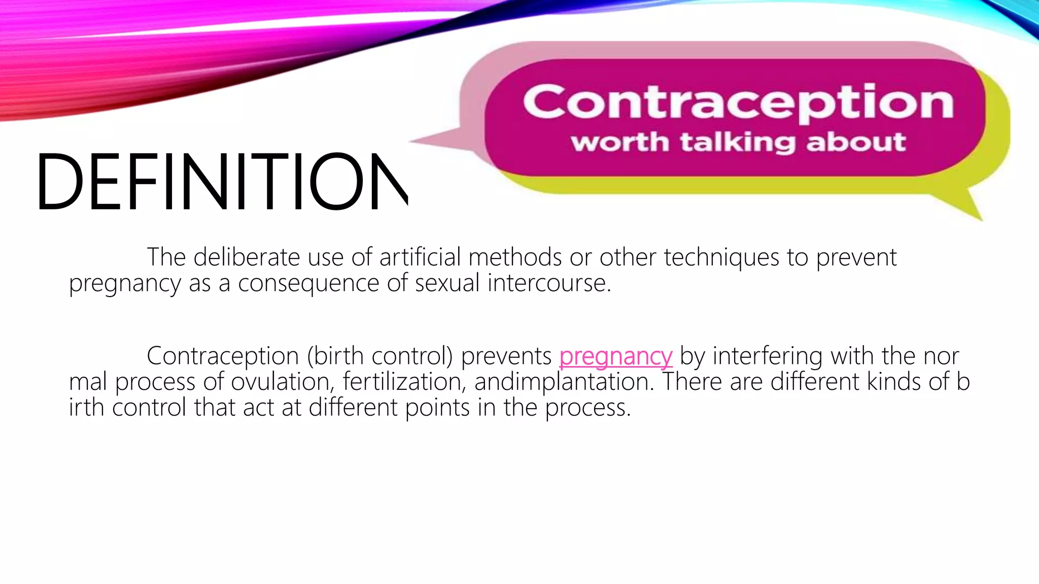 Modern Ethical Issues on CONTRACEPTIONS | PPTX