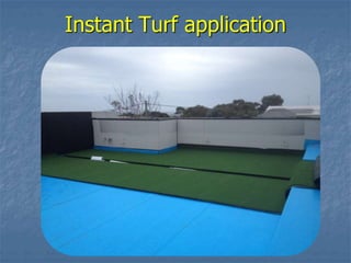 Balcony, rooftop terrace waterproofing & instant grass | PPTX