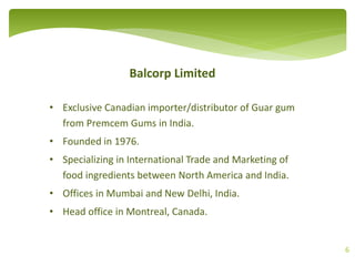 Balcorp guar gum presentation | PPTX