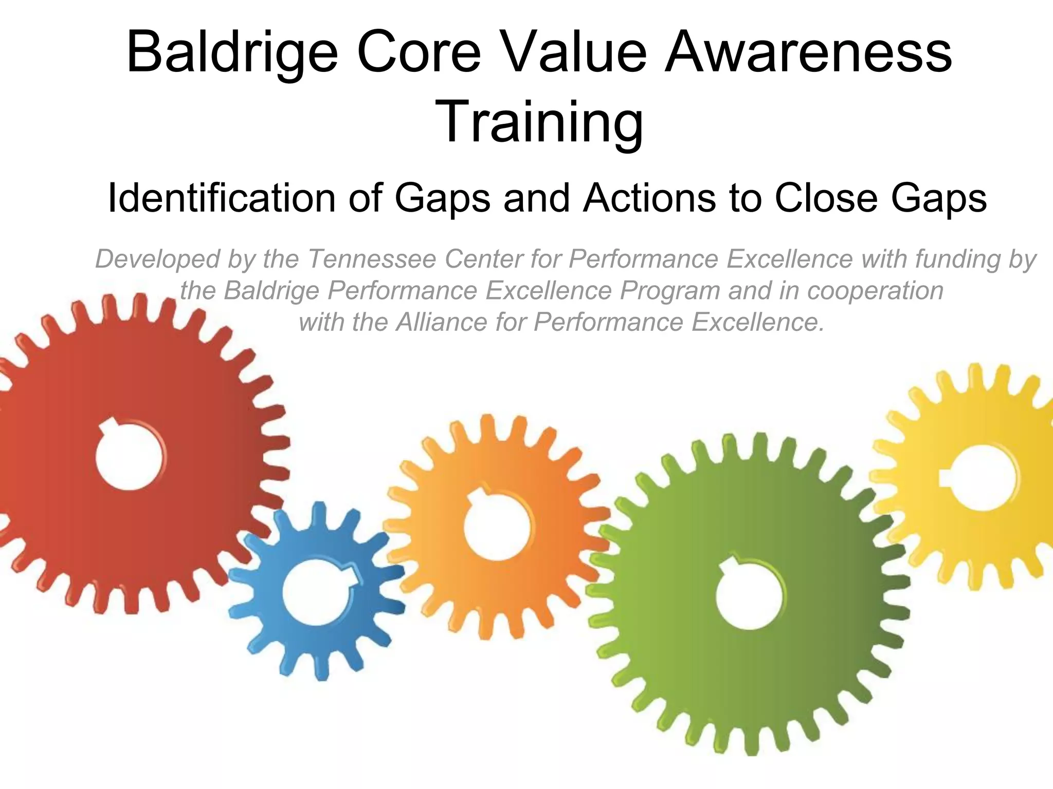 ทบทวนค่านิยม Baldrige awareness series 11 core values | PDF
