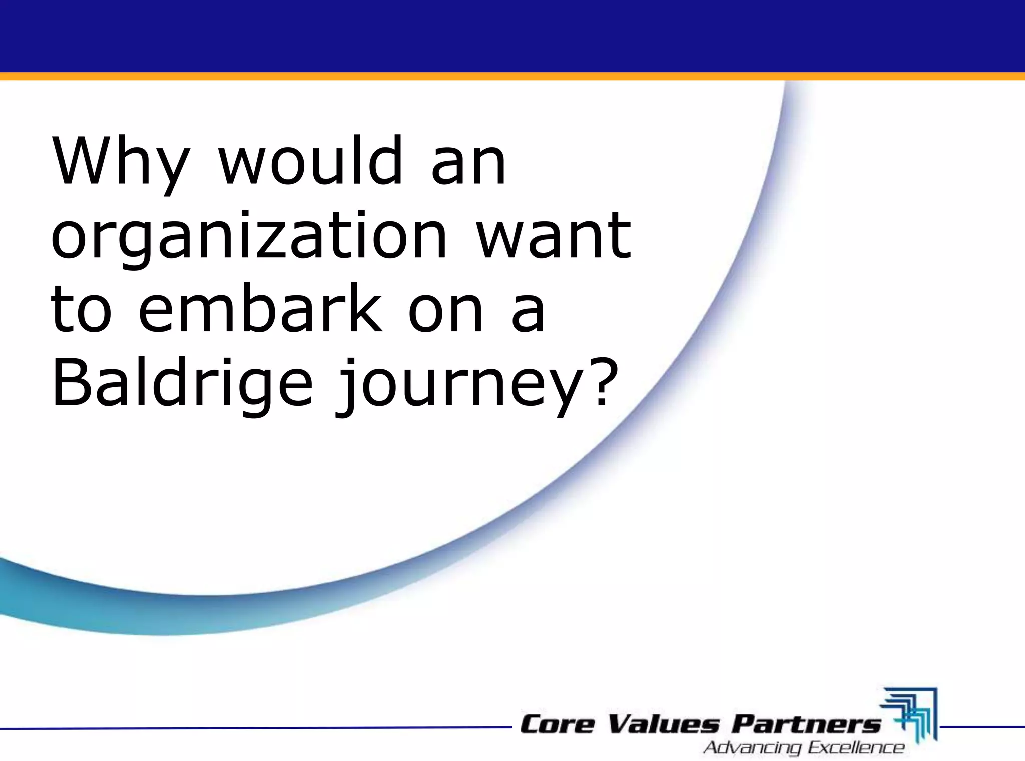 Baldrige Criteria Overview | PPSX