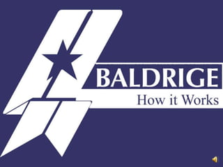 Malcolm Baldrige Award: How it Works | PPTX | Human Resources | Business