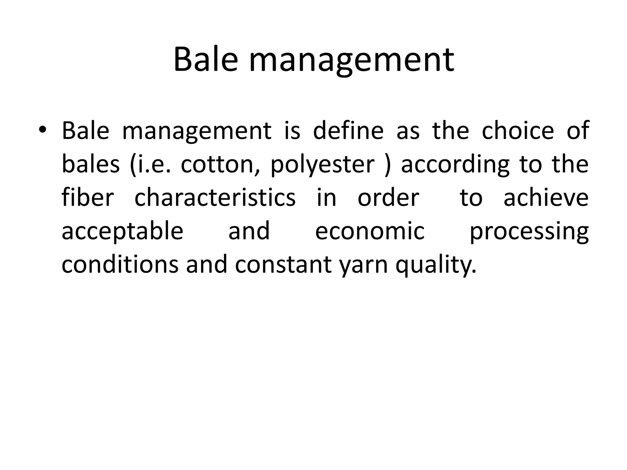 Bale management | PPTX