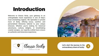 Explore Why Choose a Private Tour of Sicily, Luxury, History & Hidden ...