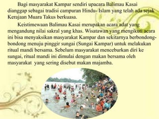 Balimau Kasai Kampar | PPTX