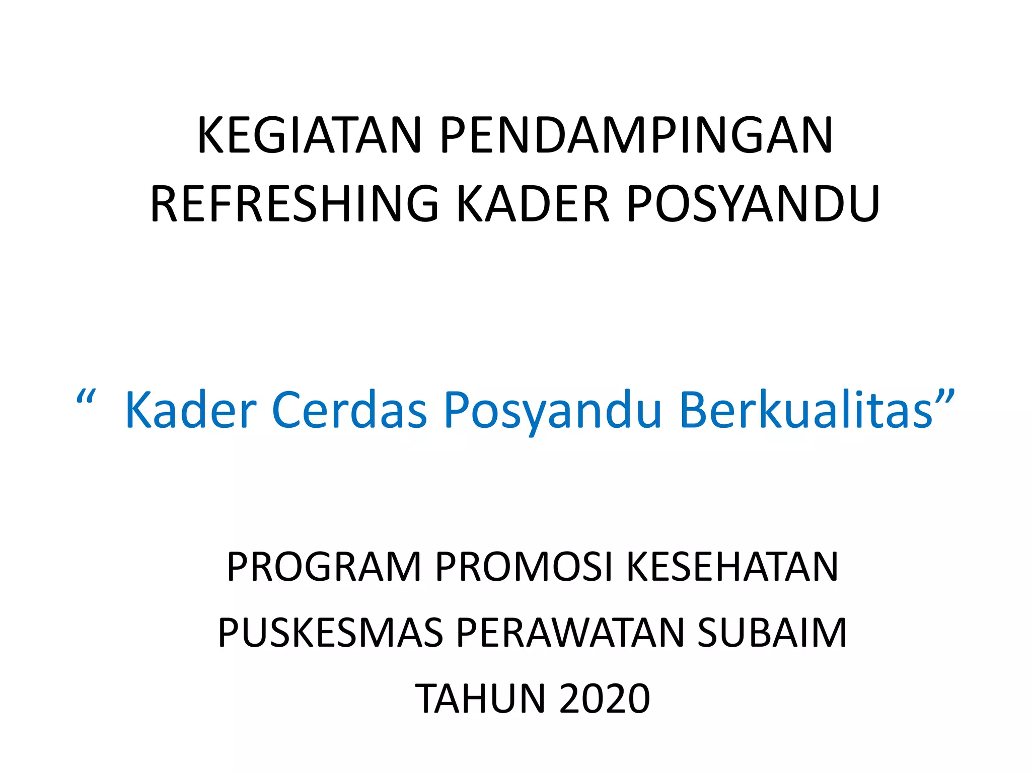 BALIHO PEMBINAAN KADER POSYANDU.pptx